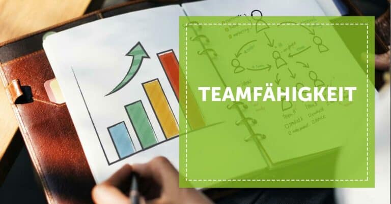 Teamfähigkeit – Warum man im Team stärker ist als alleine